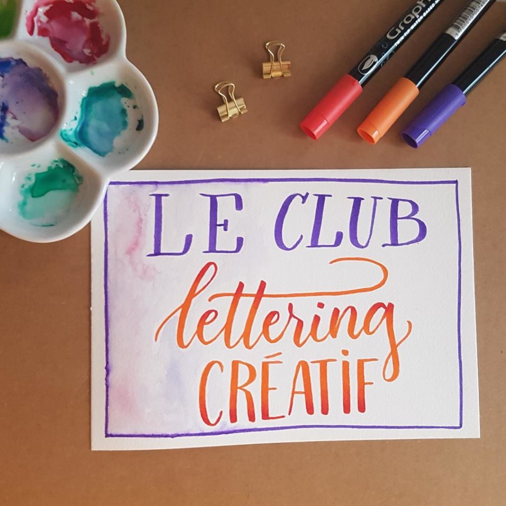 ~ Le Club Lettering Créatif, qu'est-ce que c'est ? ~ - Lettering Créatif